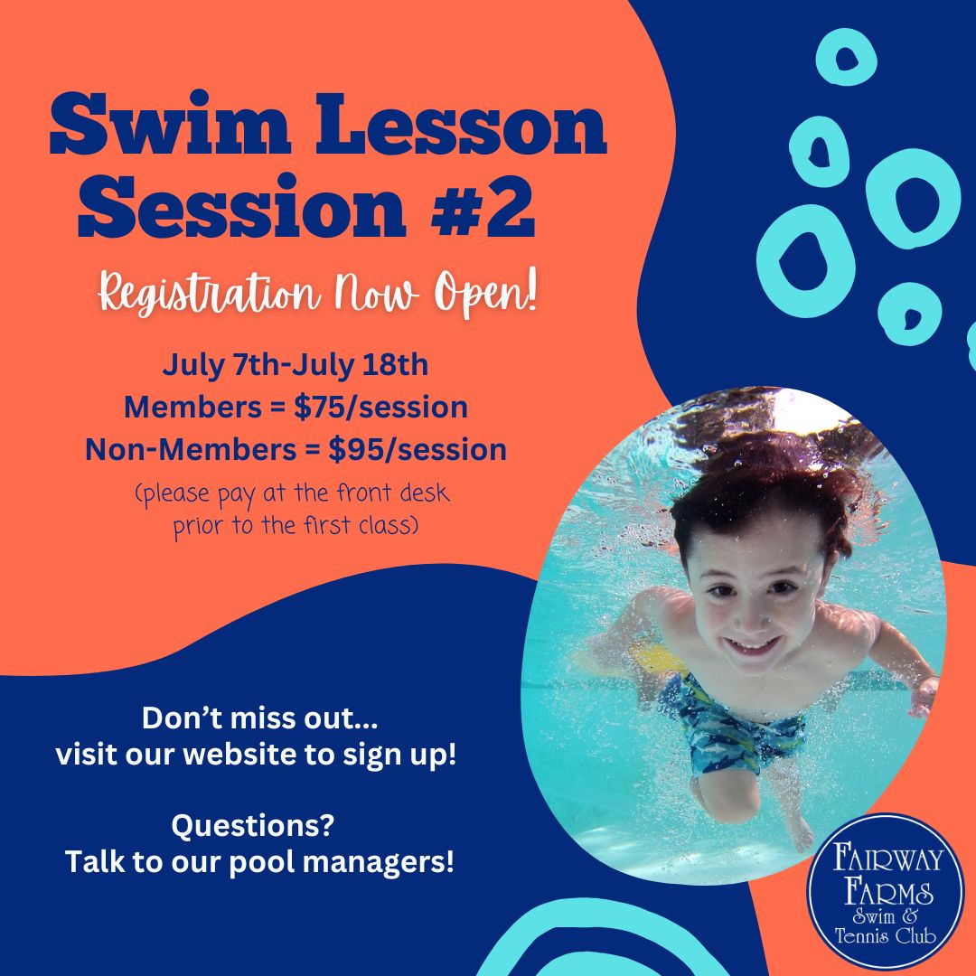 Swim Lesson Registration – Session #2 - Fairway Farms Swim & Tennis Club